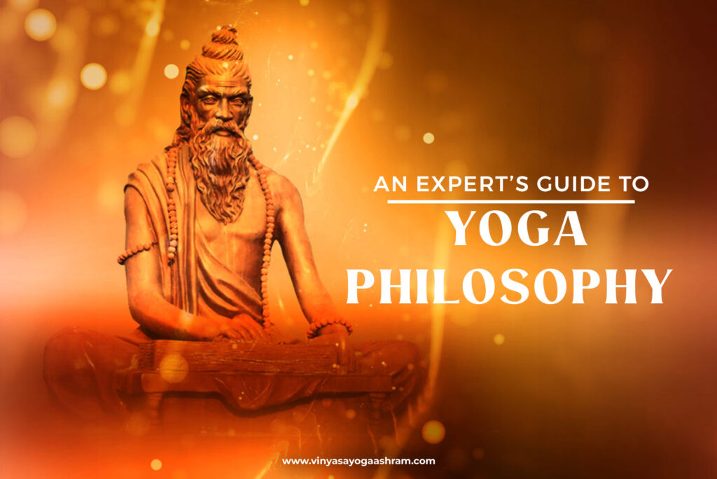 An Expert’s Guide to Yoga Philosophy